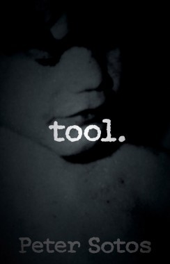 Tool. by Peter Sotos | HTMLGIANT