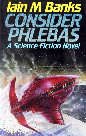 Consider Phlebas | HTMLGIANT